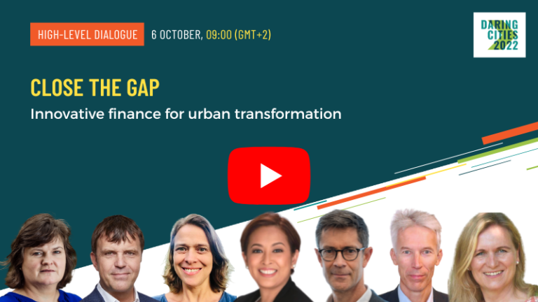 Close the gap: Innovative finance for urban transformation - Daring Cities